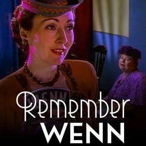 Remember WENN - Rotten Tomatoes