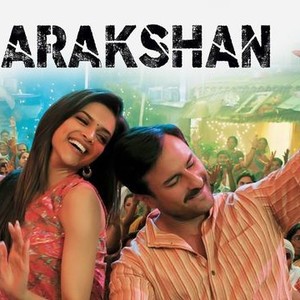 Aarakshan - Rotten Tomatoes
