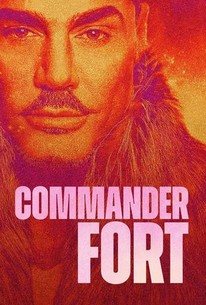 Commander Fort: Season 1 | Rotten Tomatoes