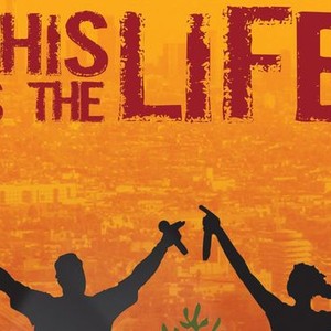 This Is the Life - Rotten Tomatoes