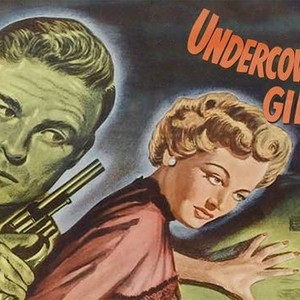 Undercover Girl - Rotten Tomatoes