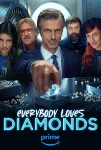 Everybody Loves Diamonds | Rotten Tomatoes