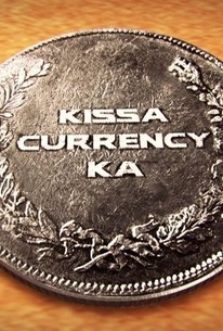 Kissa Currency Ka: Season 1, Episode 12 | Rotten Tomatoes