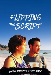 Flipping the Script: When Parents Fight Back | Rotten Tomatoes