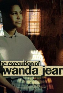 The Execution of Wanda Jean | Rotten Tomatoes