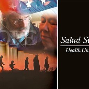 Salud Sin Papeles: Health Undocumented - Rotten Tomatoes
