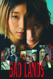 Bad Lands | Audience Reviews | Rotten Tomatoes