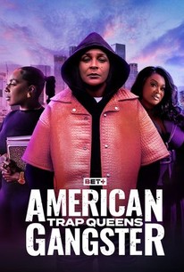 American Gangster: Trap Queens: Season 4 | Rotten Tomatoes