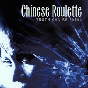 Chinese Roulette - Rotten Tomatoes