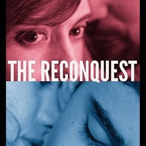 The Reconquest - Rotten Tomatoes