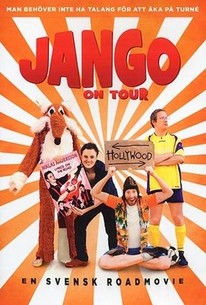 Jango on Tour | Rotten Tomatoes