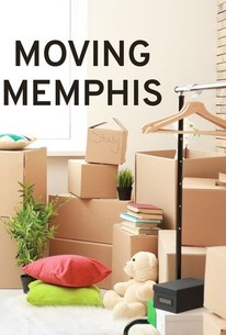 Moving Memphis | Rotten Tomatoes