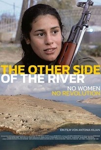 The Other Side of the River | Rotten Tomatoes