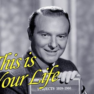 This Is Your Life - Rotten Tomatoes