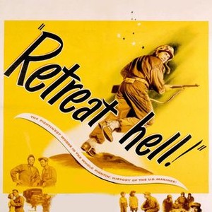 Retreat, Hell! - Rotten Tomatoes