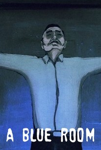 A Blue Room | Rotten Tomatoes