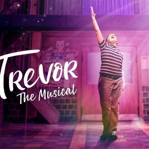 Trevor: The Musical - Rotten Tomatoes
