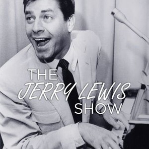 The Jerry Lewis Show: Season 1, Episode 8 - Rotten Tomatoes