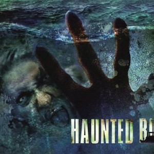 Haunted Boat - Rotten Tomatoes
