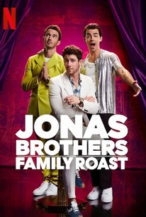 Jonas Brothers Family Roast | Rotten Tomatoes