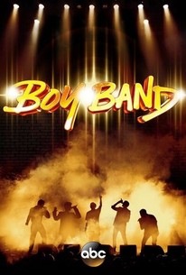 Boy Band: Season 1 | Rotten Tomatoes