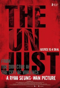 The Unjust | Rotten Tomatoes