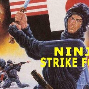 Ninja Strike Force - Rotten Tomatoes