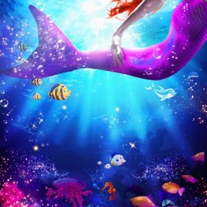 The Mermaid Princess - Rotten Tomatoes