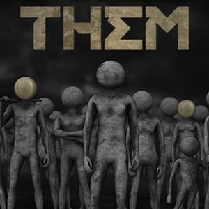 Them - Rotten Tomatoes