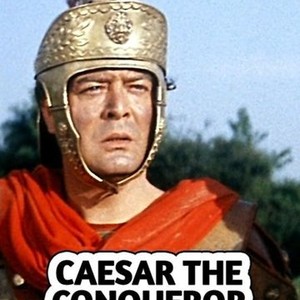 Caesar the Conqueror - Rotten Tomatoes