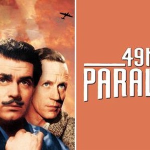 49th Parallel - Rotten Tomatoes