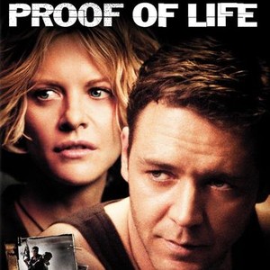 Proof of Life - Rotten Tomatoes
