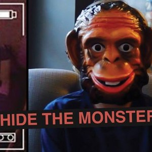 Hide the Monster - Rotten Tomatoes