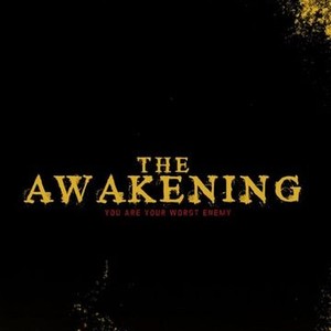 The Awakening - Rotten Tomatoes