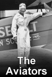 The Aviators | Rotten Tomatoes