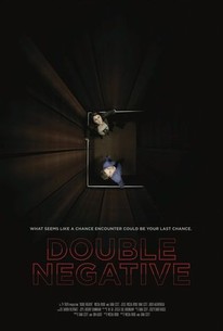 Double Negative | Rotten Tomatoes