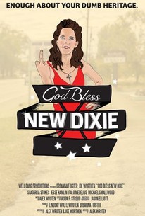 God Bless New Dixie | Rotten Tomatoes