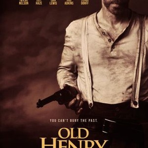 Old Henry - Rotten Tomatoes