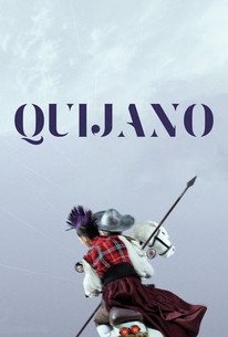 Quijano | Rotten Tomatoes