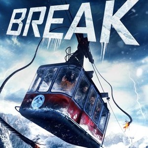 Break - Rotten Tomatoes
