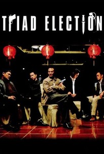 Triad Election | Rotten Tomatoes