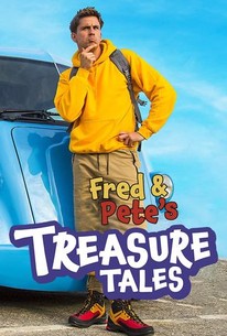 Fred & Pete's Treasure Tales - Rotten Tomatoes