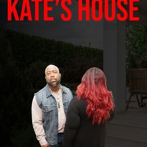 Kate's House - Rotten Tomatoes