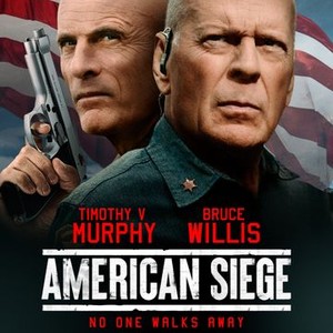 American Siege - Rotten Tomatoes