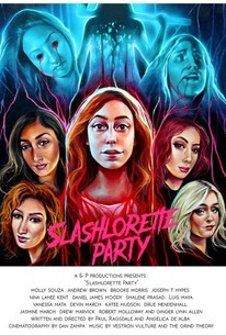 Slashlorette Party | Rotten Tomatoes