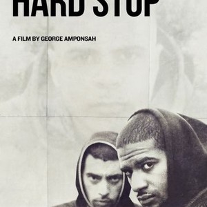 The Hard Stop - Rotten Tomatoes