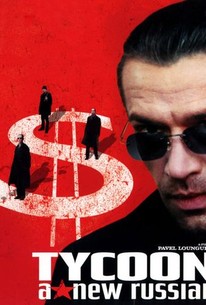 Tycoon | Rotten Tomatoes