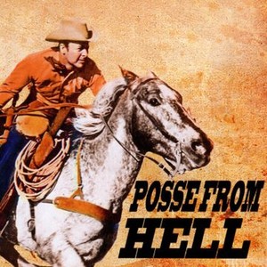 Posse From Hell - Rotten Tomatoes