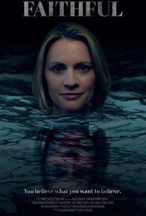 Faithful (2017) | Rotten Tomatoes