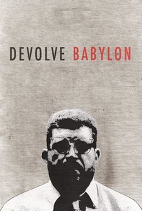 Devolve Babylon | Rotten Tomatoes